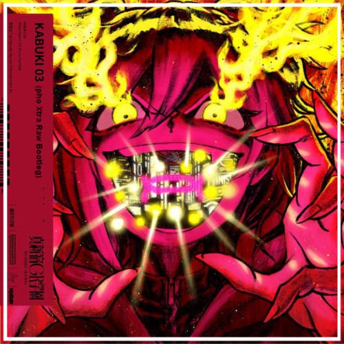KABUKI 03 (pho Xtra Raw Bootleg) by pho - Free download on ToneDen KABUKI 03 (pho Xtra Raw Bootleg) by pho - Free download on ToneDen